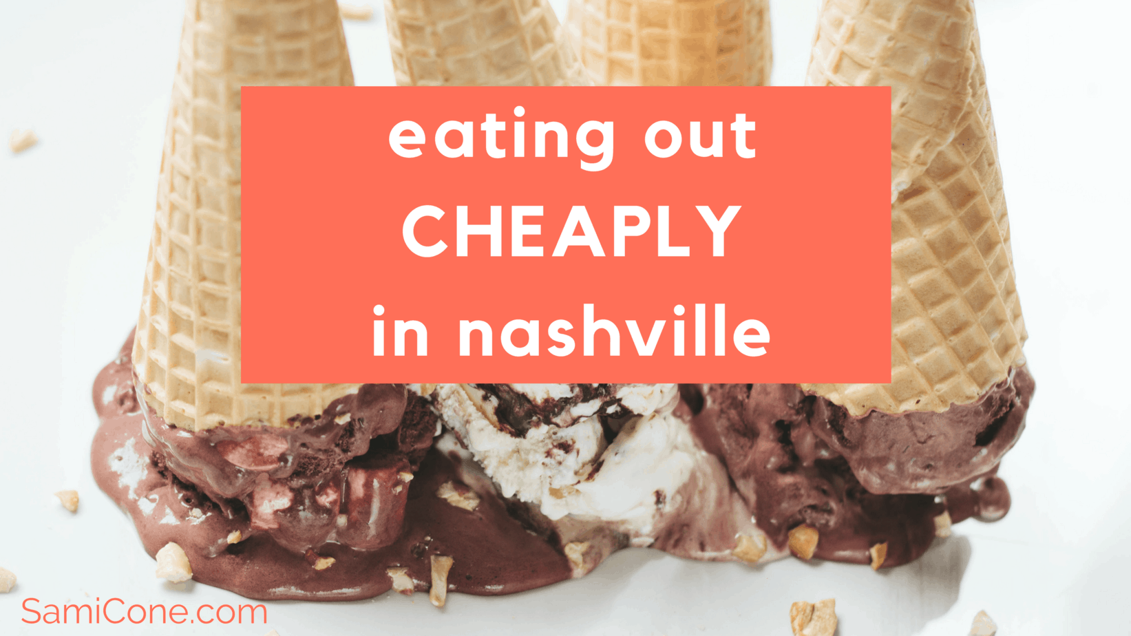 Eating Out Cheaply in Nashville - Sami Cone | Nashville TV Host & Author