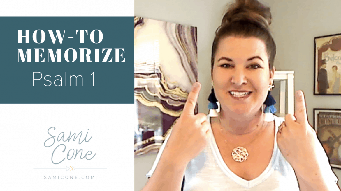 How to Memorize Psalm 1 {Original Song} - Sami Cone Scripture Song